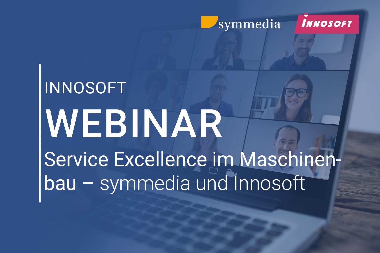 Webinar: Service Excellence im Maschinenbau: symmedia und Innosoft ...