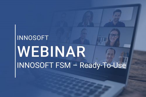 Webinar "Innosoft FSM – Ready-To-Use" - Innosoft GmbH